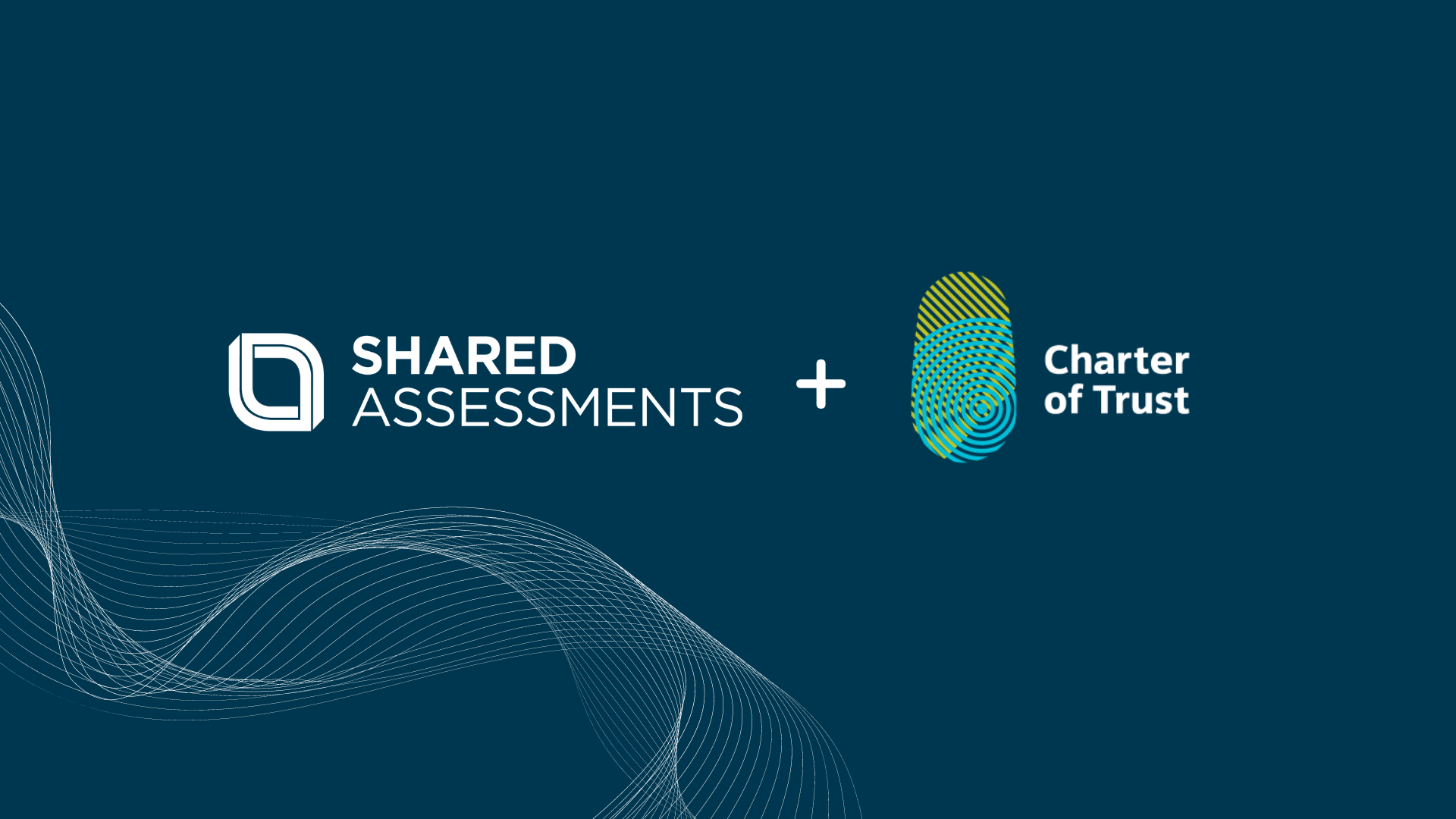 Shared Assessments Joins The Charter Of Trust - Shared Assessments