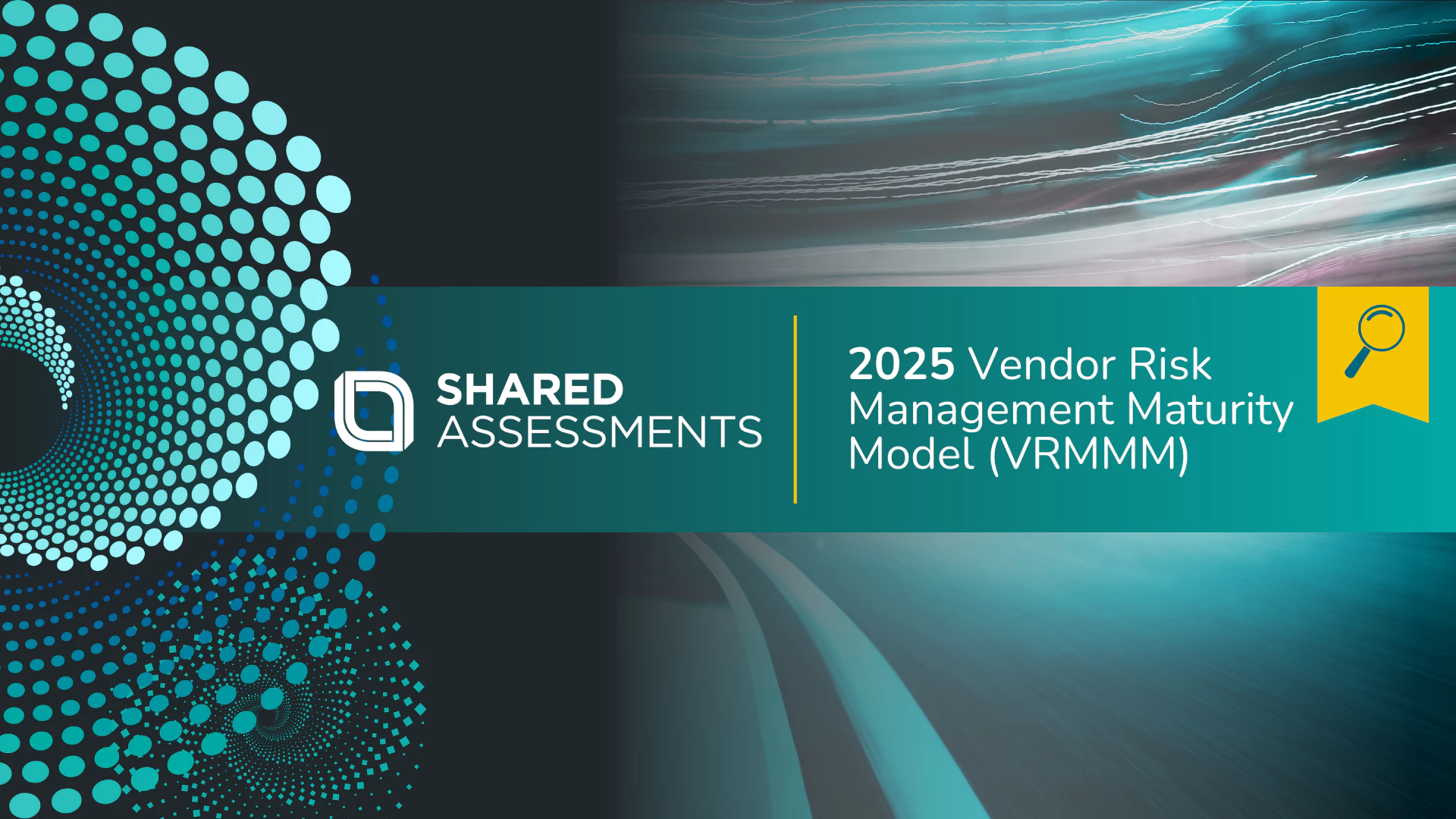 A Roadmap For Maturity: Revving Up Risk Management - Shared Assessments